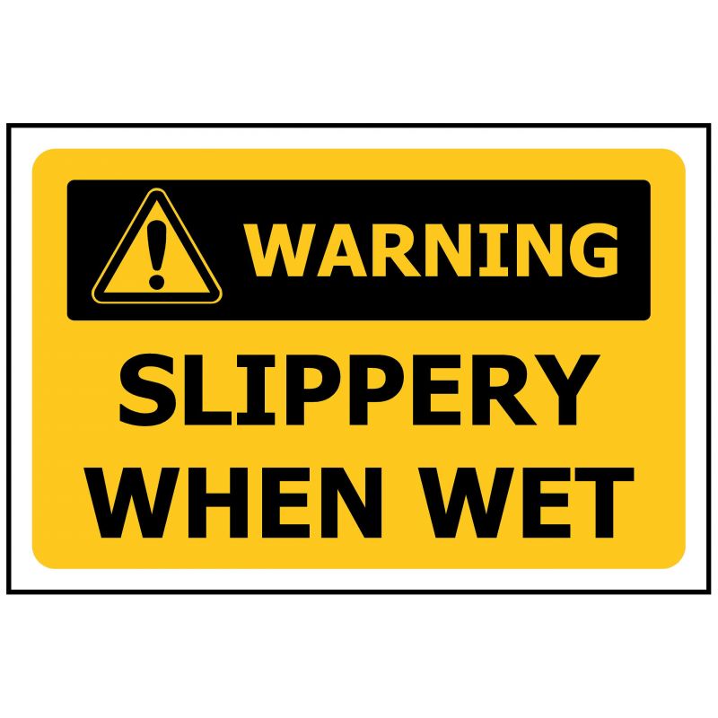 Sg Emergency Slippery When Wet Sign - Fortus Safety NZ | Safety Boots ...